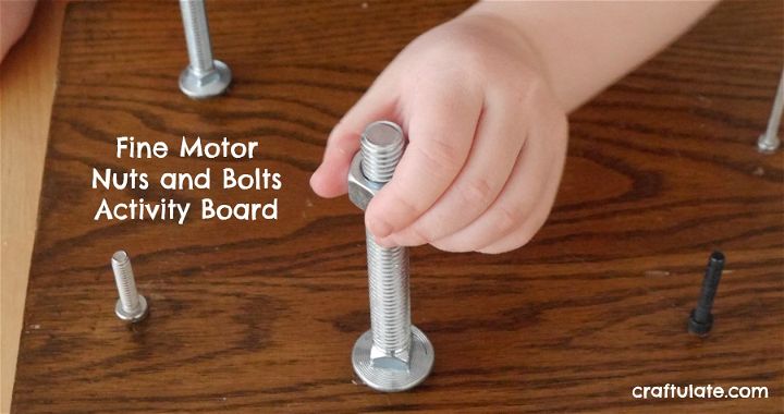 Fine Motor Nuts and Bolts Activity Board - Craftulate