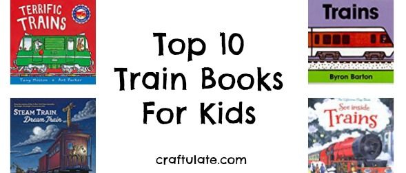 Top 10 Train Books For Kids - Craftulate