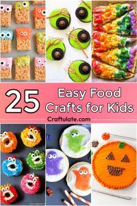 25 Food Crafts for Kids (Edible Crafts and Activities)