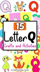 15 Letter Q Crafts and Activities for Preschoolers - Craftulate